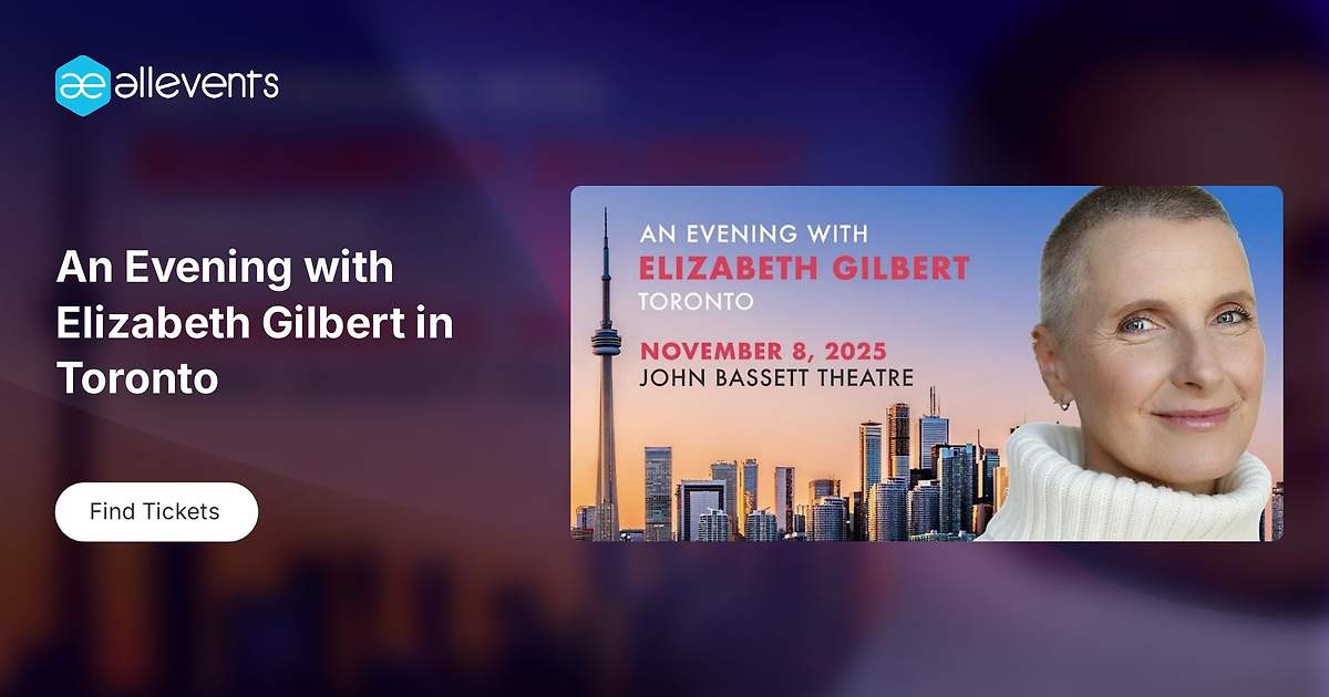 An Evening with Elizabeth Gilbert in Toronto, John Bassett Theatre, Toronto, 8 November 2025 ...